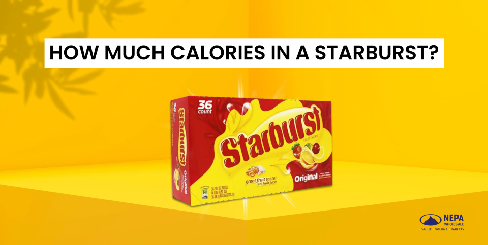 How Many Calories in a Starburst Candy | Nutrition Facts & Guide