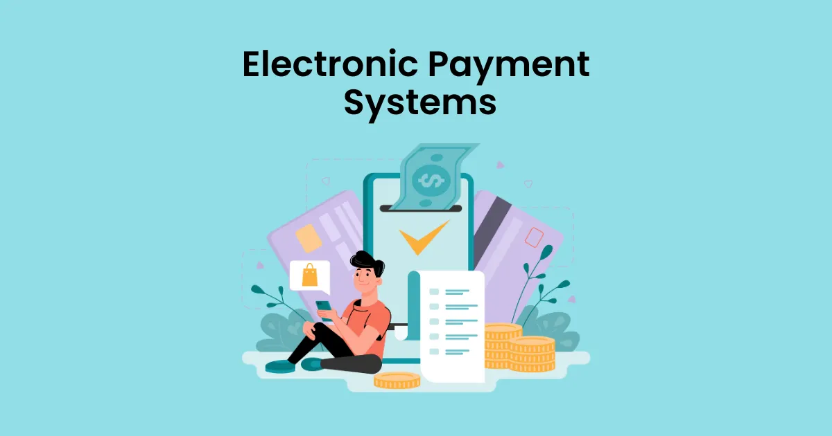 What is an Electronic Payment System? - NEPA Wholesale