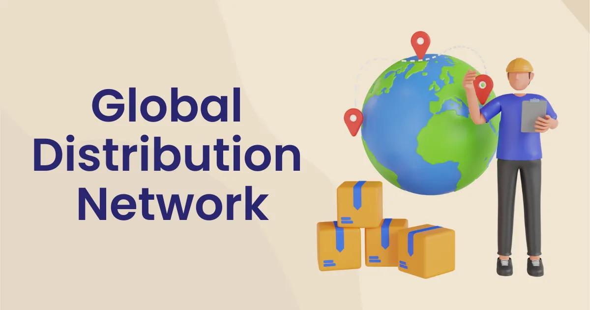 Global Distribution Network: Expanding Your Reach - NEPA Wholesale